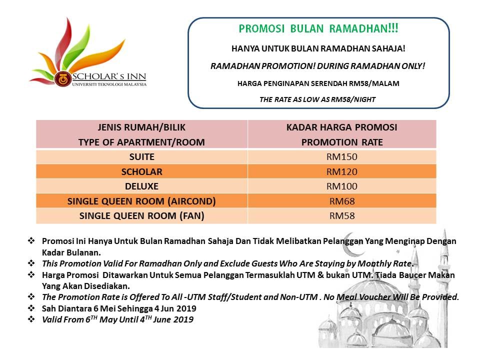 PROMOSI ISTIMEWA RAMADHAN | SCHOLAR's INN | Universiti Teknologi Malaysia